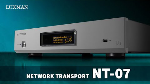 LUXMAN 首台網路串流播放機 LUXMAN NT-07